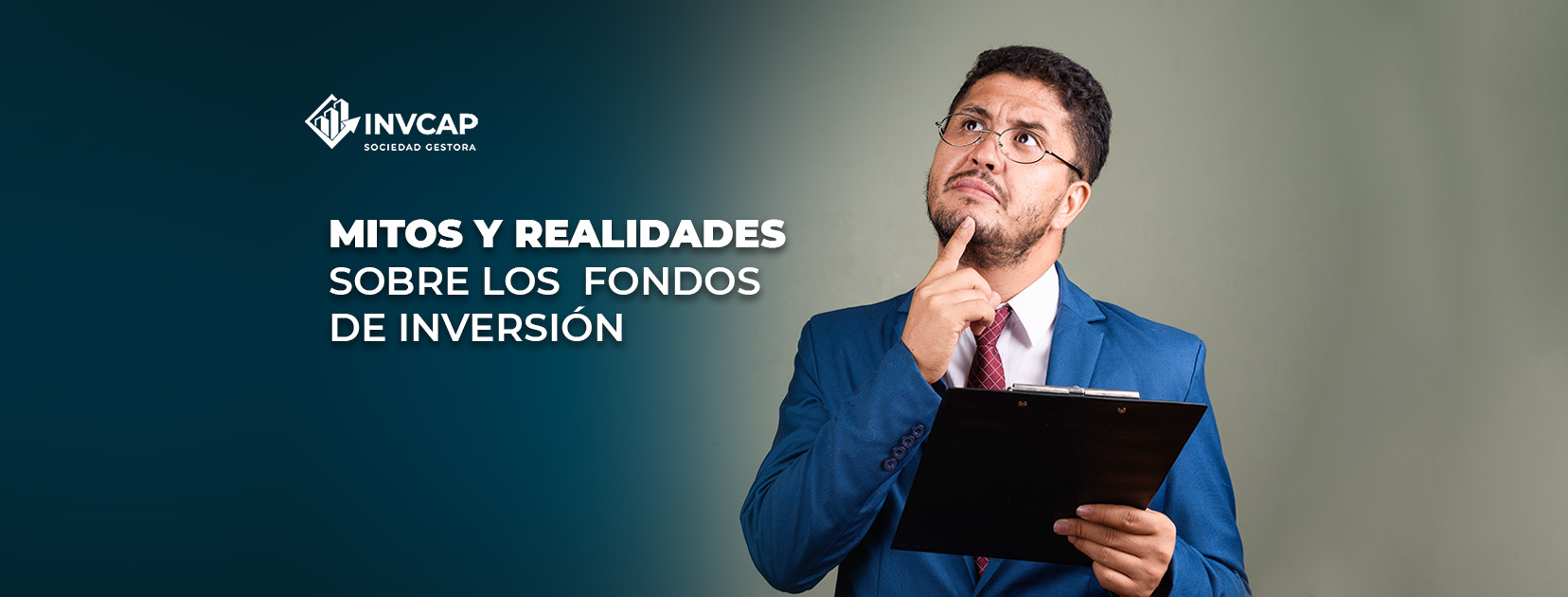 Mitos y Realidades sobre los Fondos de Inversión - INVCAP